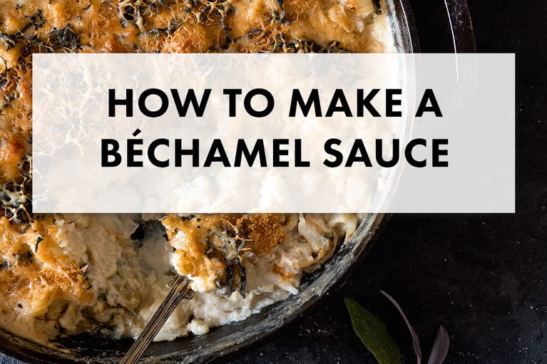 Béchamel Sauce Recipe: Master the Classic White Sauce | TouchWood Editions