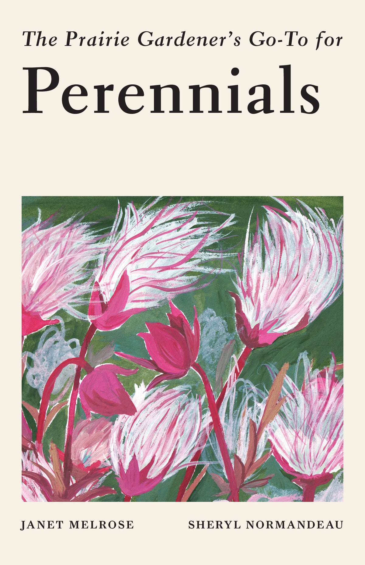 The Prairie Gardener's Go-To Guide for Perennials | Expert Tips ...