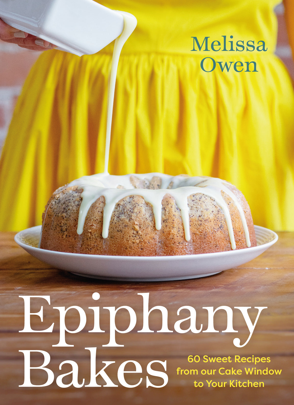 Epiphany Bakes | Recipes from a Beloved Nelson Bakery | TouchWood Editions